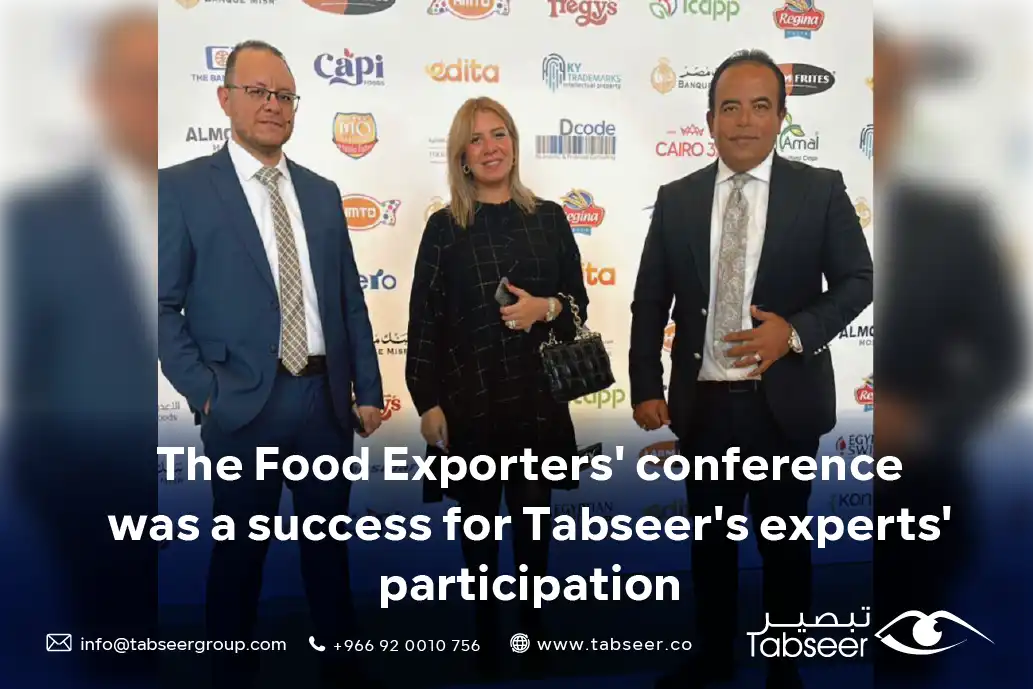The Food Exporters' conference was a success for Tabseer's experts' participation