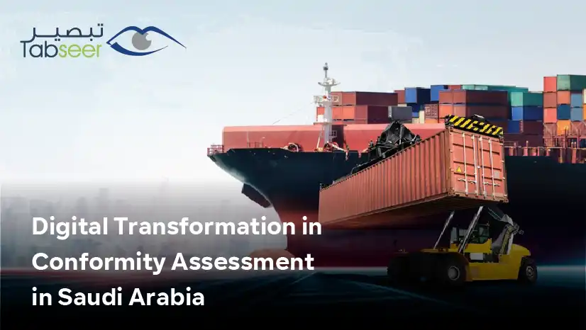 Digital Transformation in Conformity Assessment in Saudi Arabia