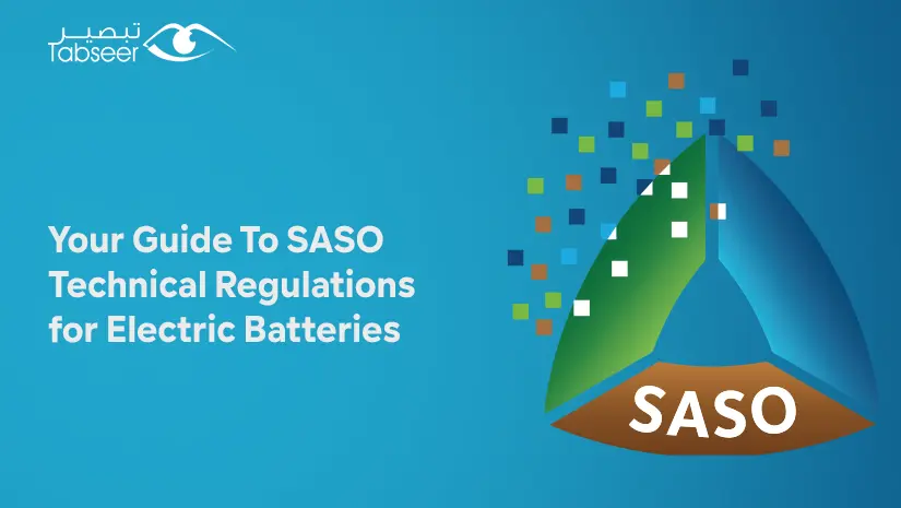SASO Technical Regulation for Electric Batteries