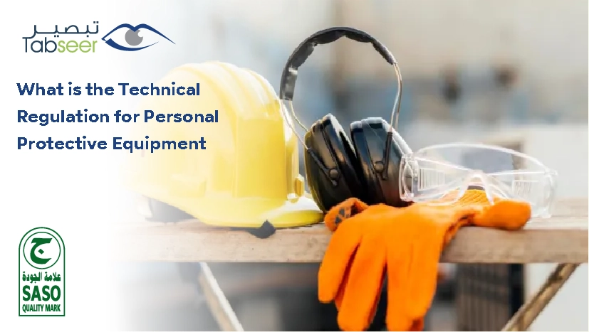 Technical Regulation for Personal Protective Equipment